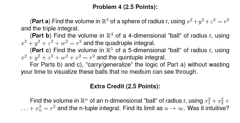 Solved Problem 4 (2.5 Points): (Part a) Find the volume in | Chegg.com