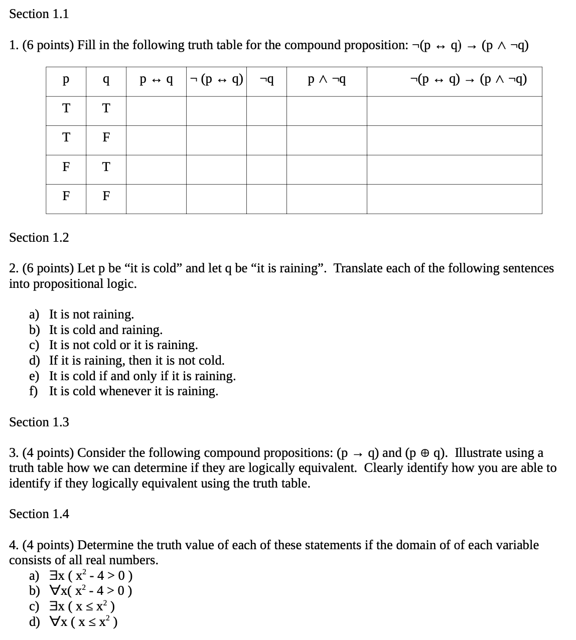 Solved 1. (6 points) Fill in the following truth table for | Chegg.com