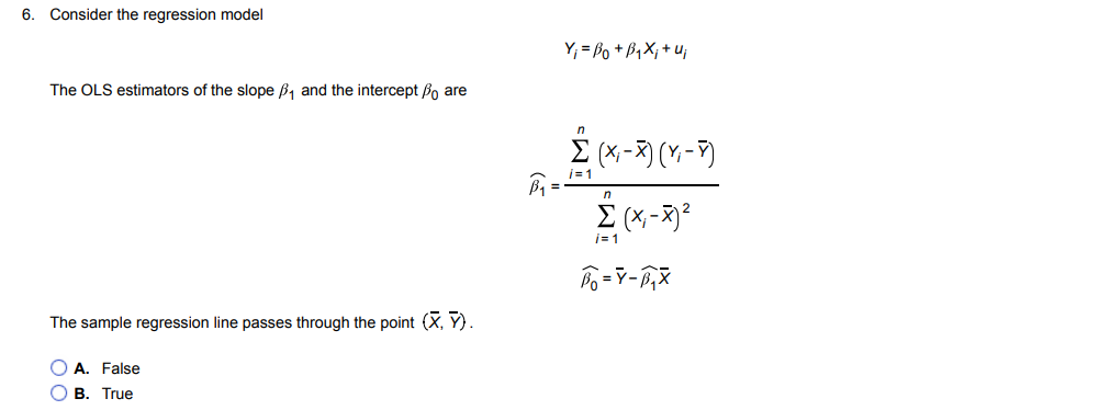 Solved 6. Consider the regression model The OLS estimators | Chegg.com