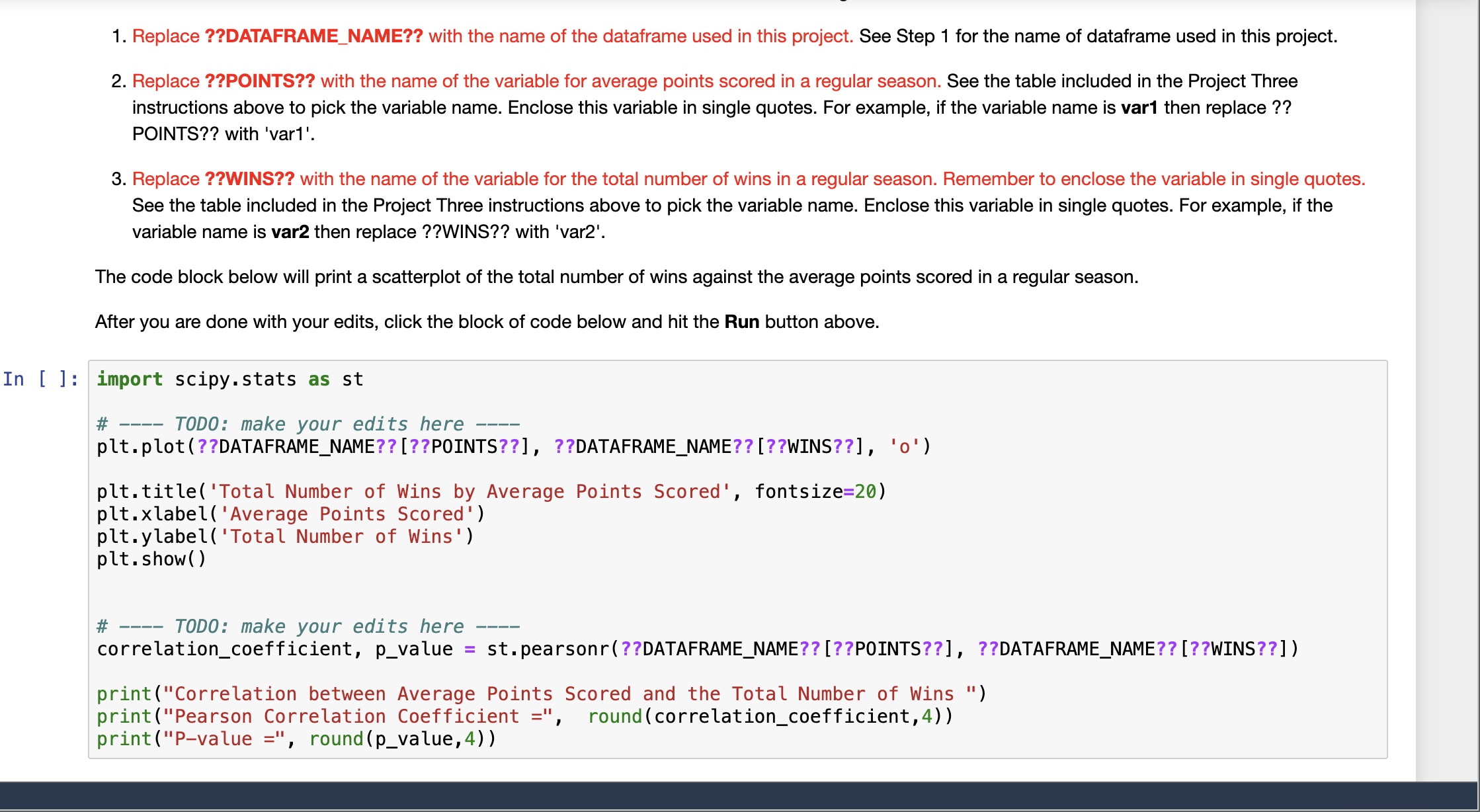 1. Replace ??DATAFRAME_NAME?? with the name of the | Chegg.com