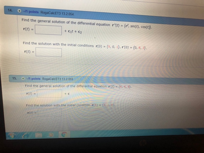 Solved 14. O -1 points RogaCalcET3 13.2.054 Find th r(t) - e | Chegg.com