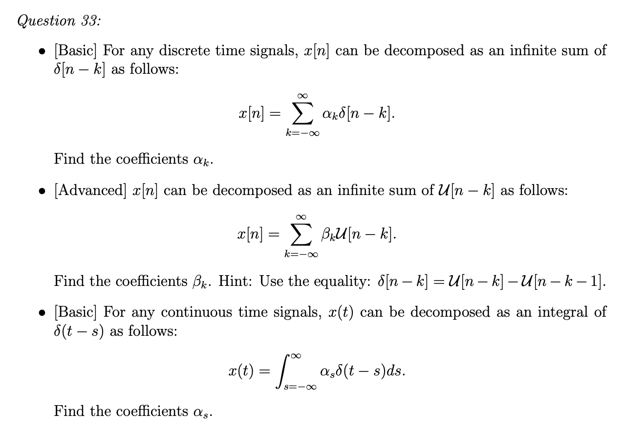 Solved Question 33: . [Basic] For any discrete time signals, | Chegg.com