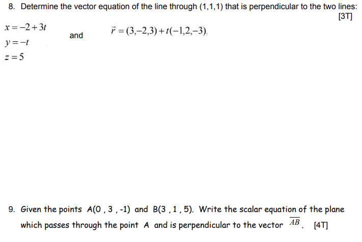 Solved Determine the vector equation of the line through | Chegg.com