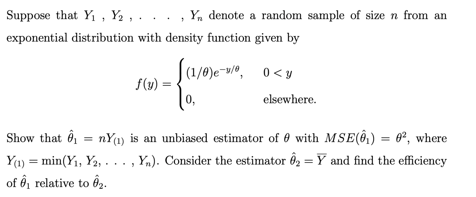 Solved Suppose that Y1, Y2,…, Yn denote a random sample of | Chegg.com