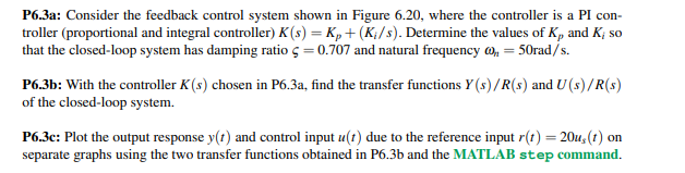 P6.3a: Consider the feedback control system shown in | Chegg.com