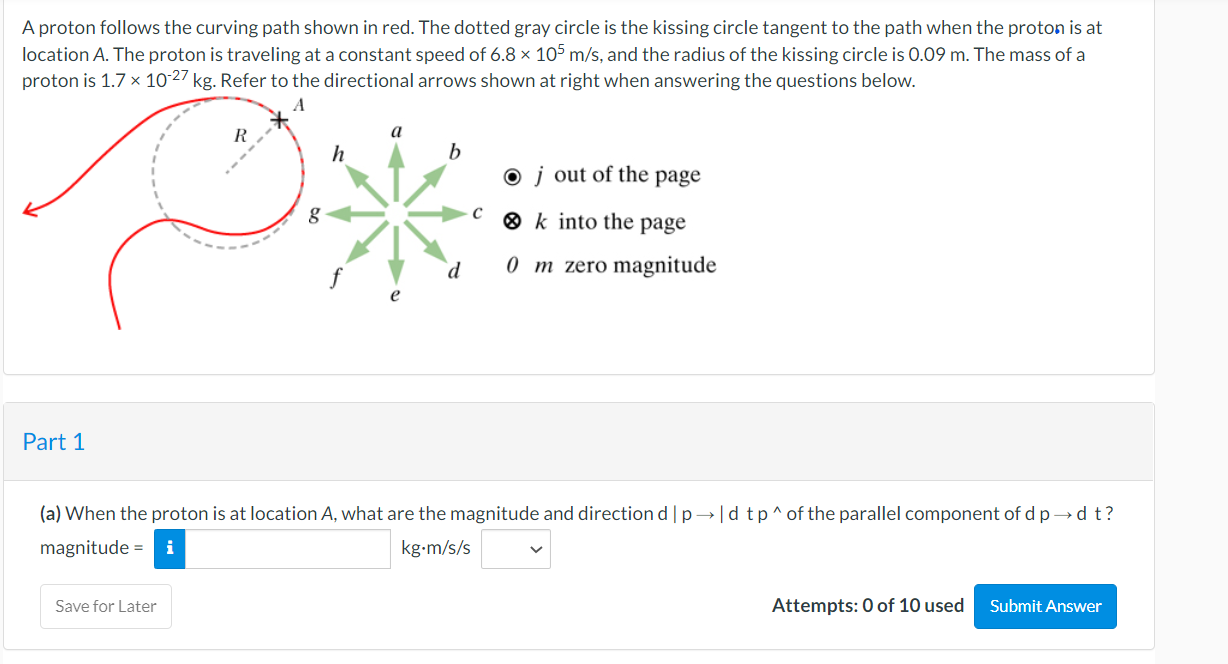 Solved A proton follows the curving path shown in red. The | Chegg.com