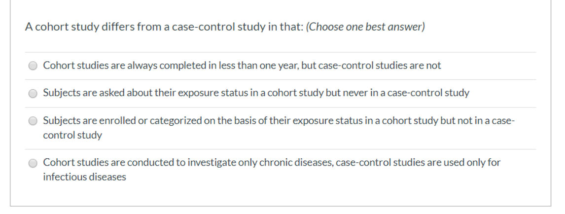 Solved A cohort study differs from a case-control study in | Chegg.com