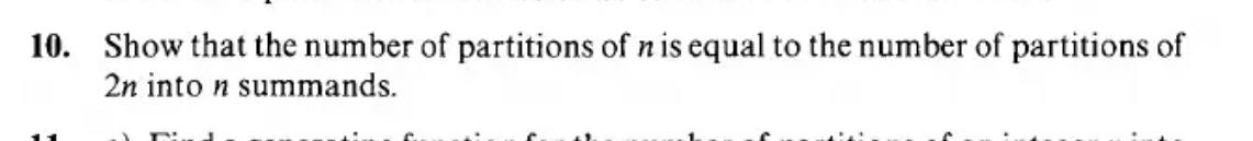 Solved 10. Show that the number of partitions of n is equal | Chegg.com