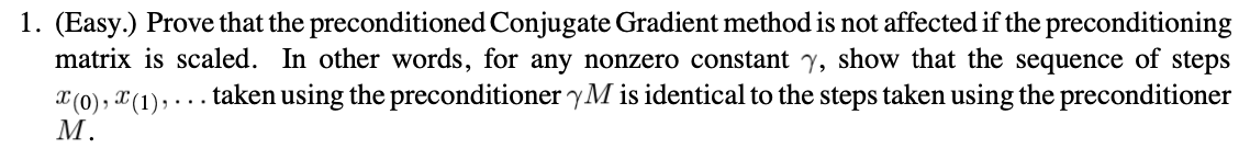 Solved Easy Prove That The Preconditioned Conjugate