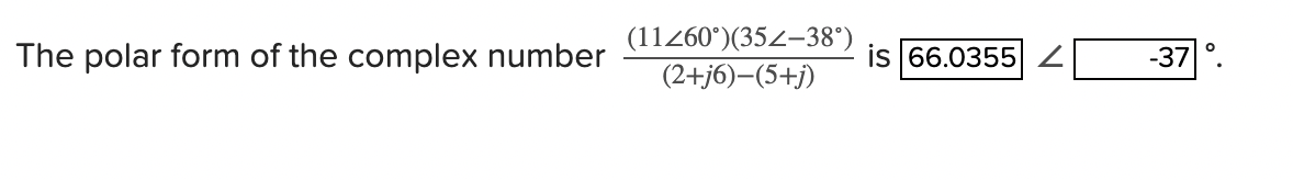 Solved The polar form of the complex number | Chegg.com