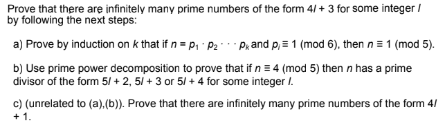 Solved Prove that there are infinitely many prime numbers of | Chegg.com