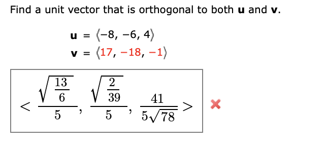 Solved Find a unit vector that is orthogonal to both u and | Chegg.com