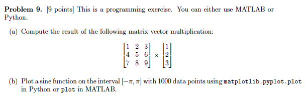 Solved Problem 9. 9 points) This is a programming exercise. | Chegg.com