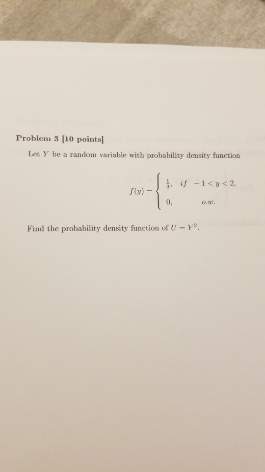 Solved Problem 3 [10 points) Let Y be a random variable with | Chegg.com