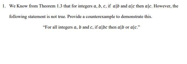 Solved 1 We Know From Theorem 13 That For Integers Abc 