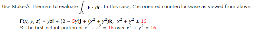 Solved Use Stokes's Theorem to evaluate F · | Chegg.com