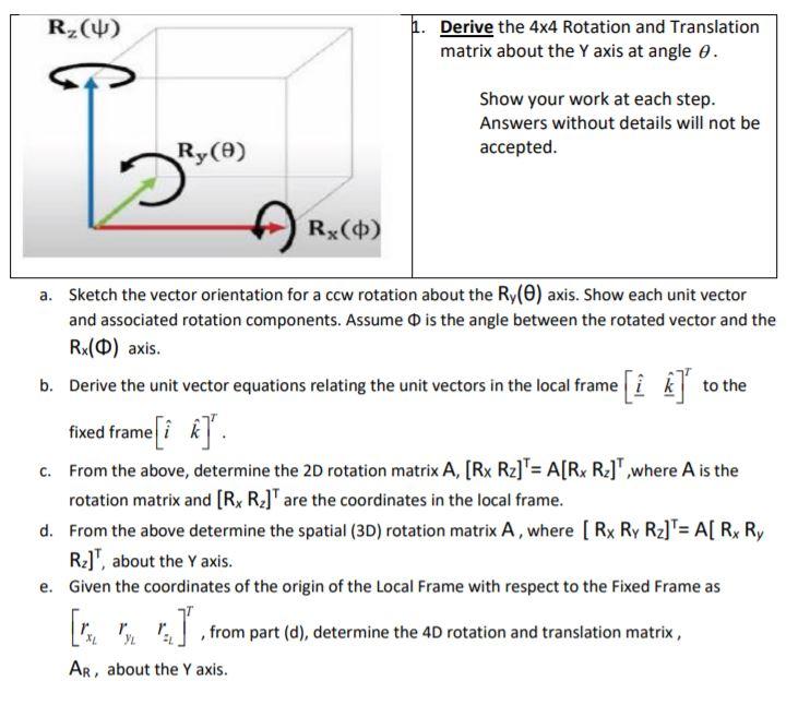 Solved R2(V) 1. Derive the 4x4 Rotation and Translation | Chegg.com
