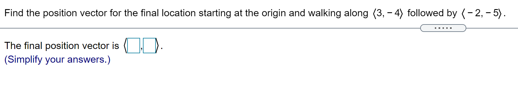Solved Find the position vector for the final location | Chegg.com