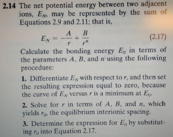 Solved 2.14 The net potential energy between two adjacent | Chegg.com