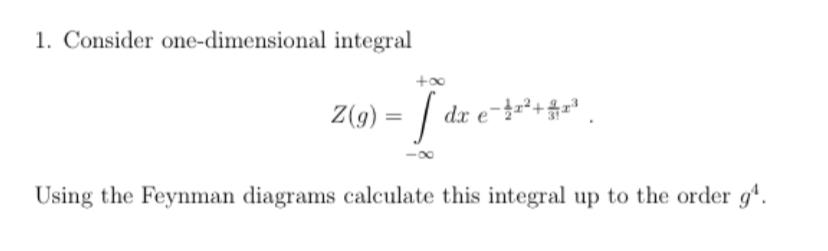 1. Consider one-dimensional integral | Chegg.com