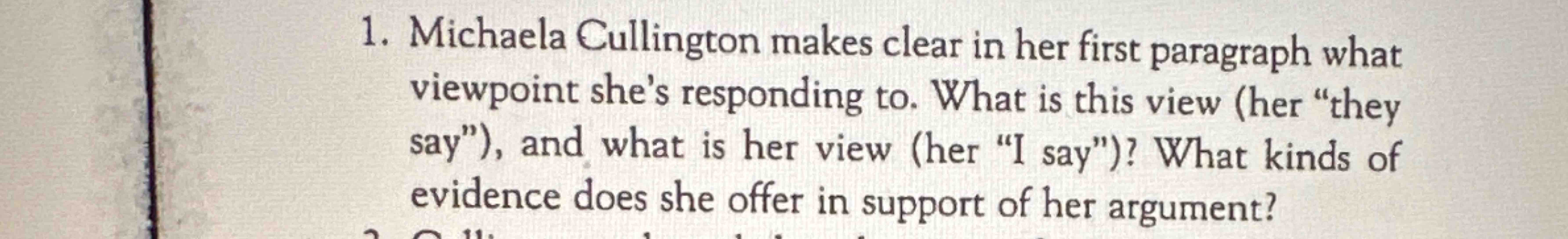 Solved Michaela Cullington makes clear in her first | Chegg.com