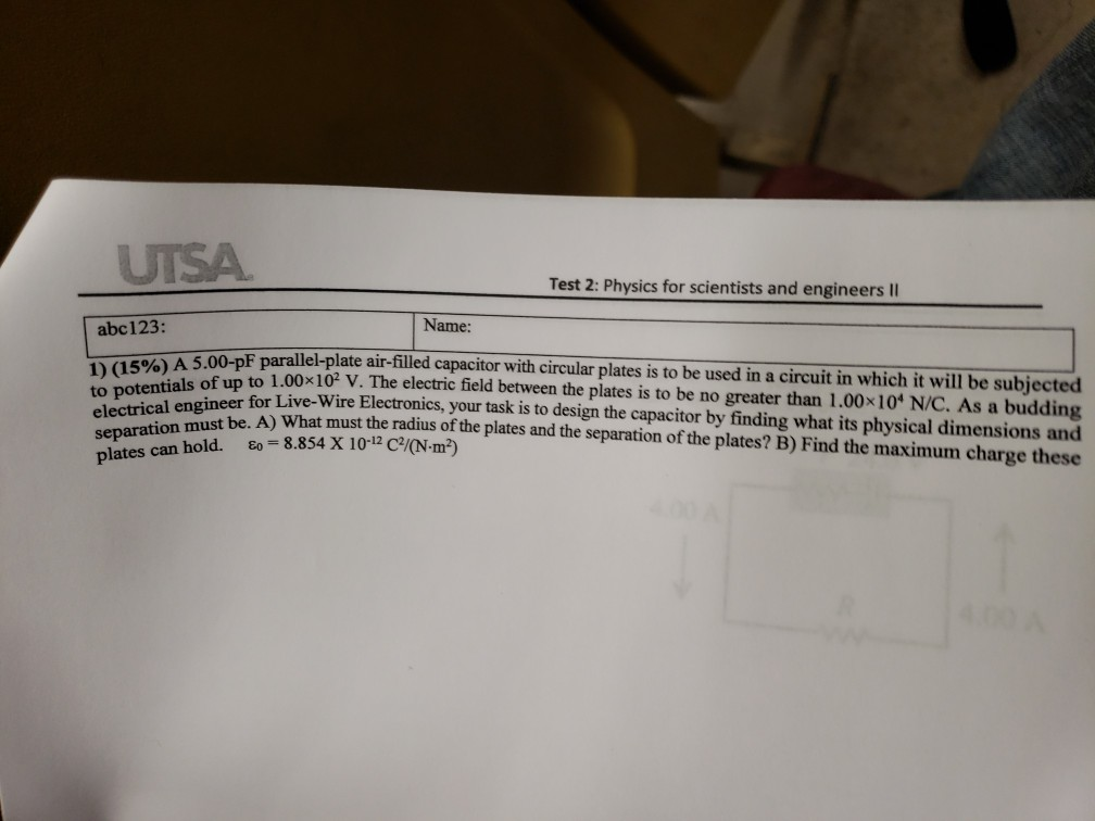 Solved UTSA Test 2: Physics for scientists and engineers II | Chegg.com