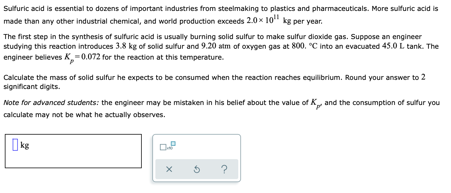 Solved Sulfuric acid is essential to dozens of important | Chegg.com