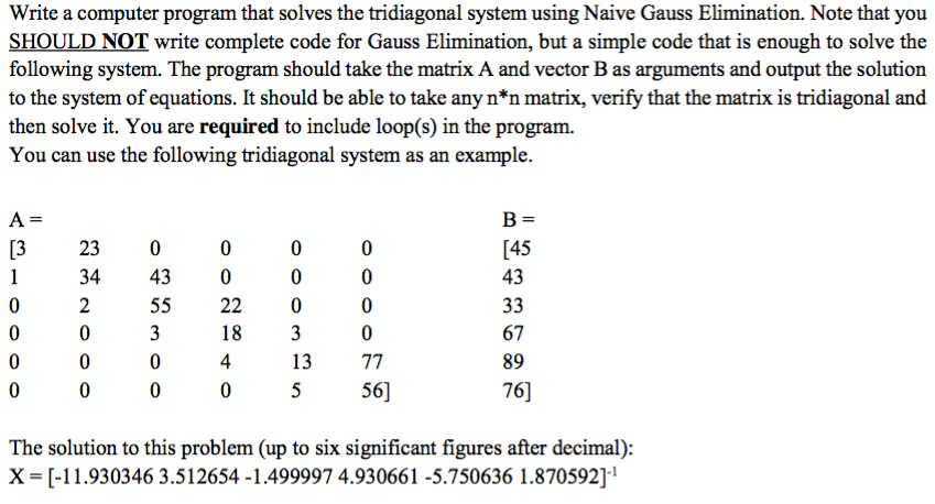 Solved Write a computer program that solves the tridiagonal | Chegg.com