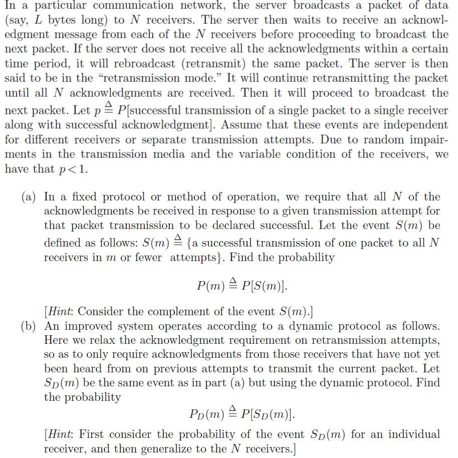 Solved In a particular communication network, the server | Chegg.com