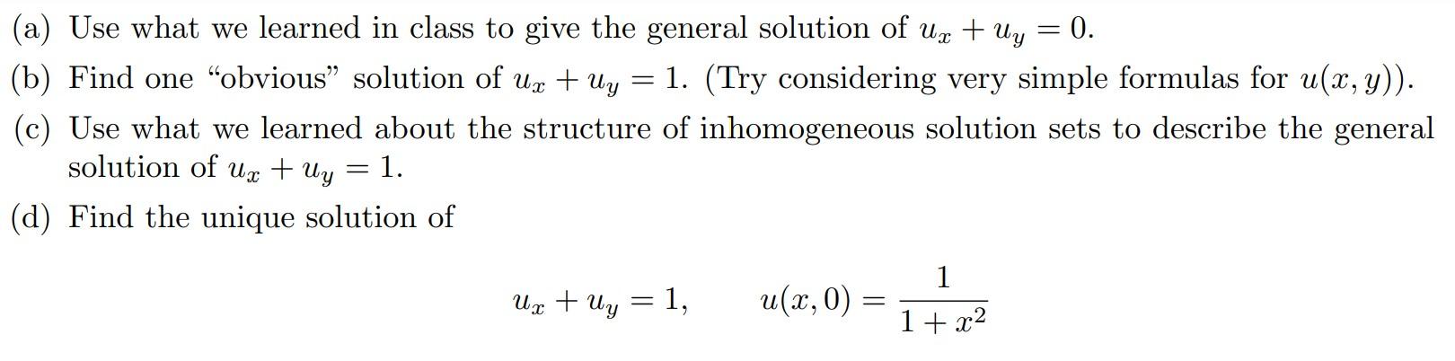 Solved (a) Use what we learned in class to give the general | Chegg.com