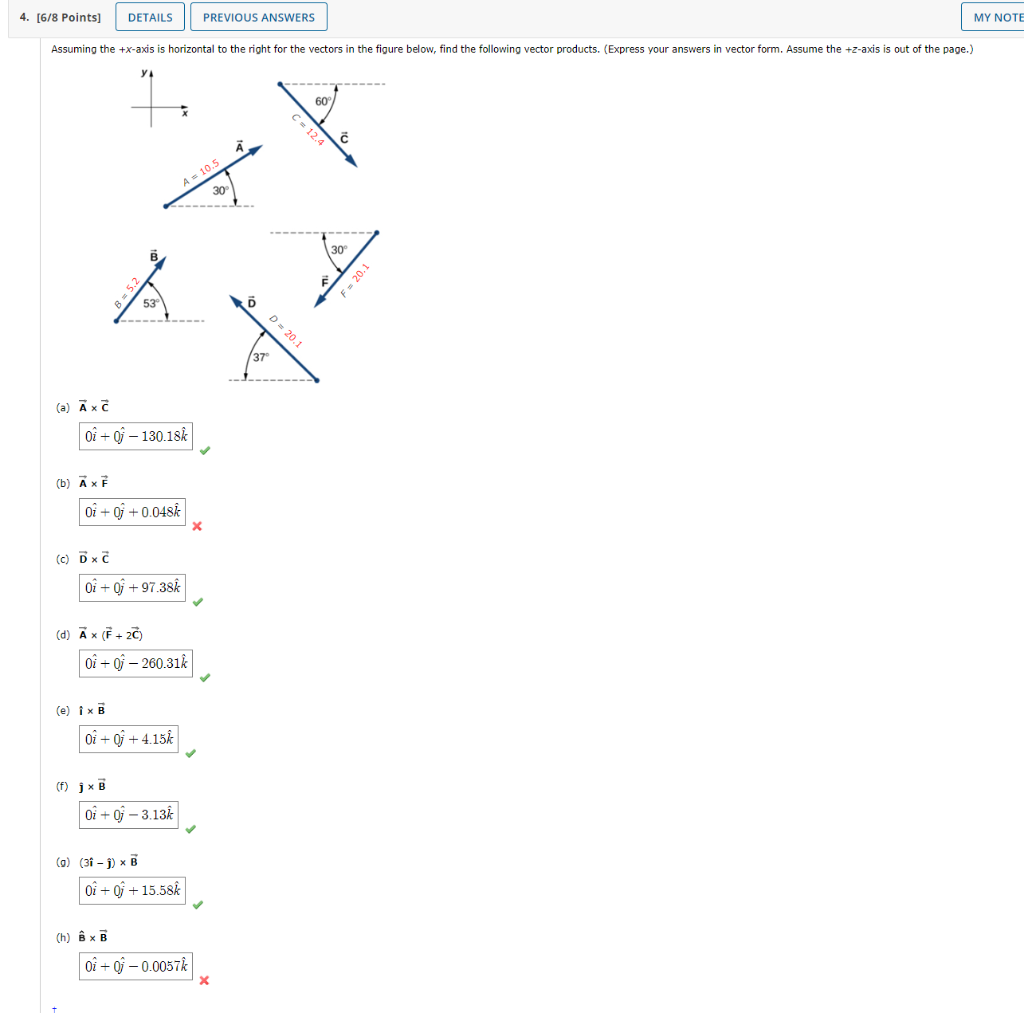 Solved [6/8 Points] (a) A×C (b) A×F ∝ (c) D×C (d) A×(F+2C) | Chegg.com