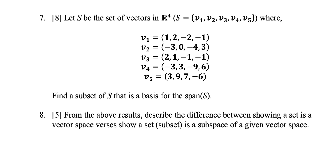 Solved [8] Let S be the set of vectors in | Chegg.com
