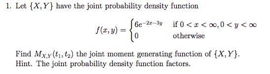 Solved 1. Let {X,Y} have the joint probability density | Chegg.com