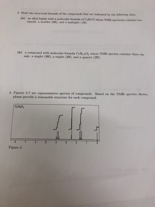 Solved 2. Draw the structural formula of the compounds that | Chegg.com