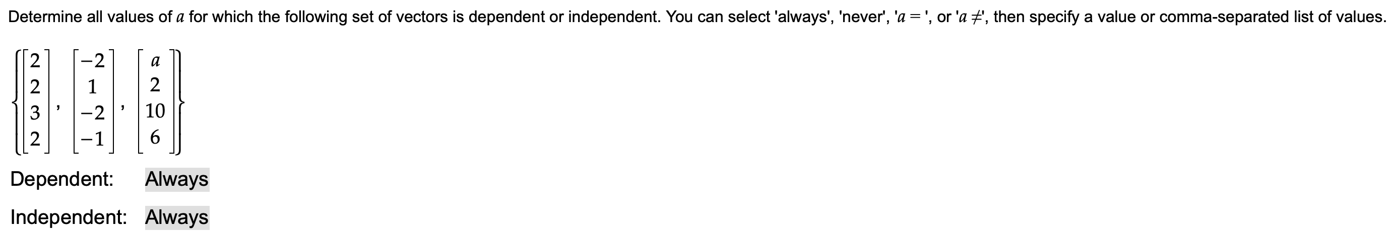 Solved Determine all values of a for which the following set | Chegg.com