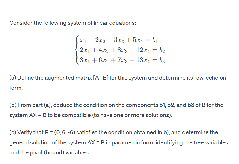 Solved Consider the following system of linear equations: | Chegg.com
