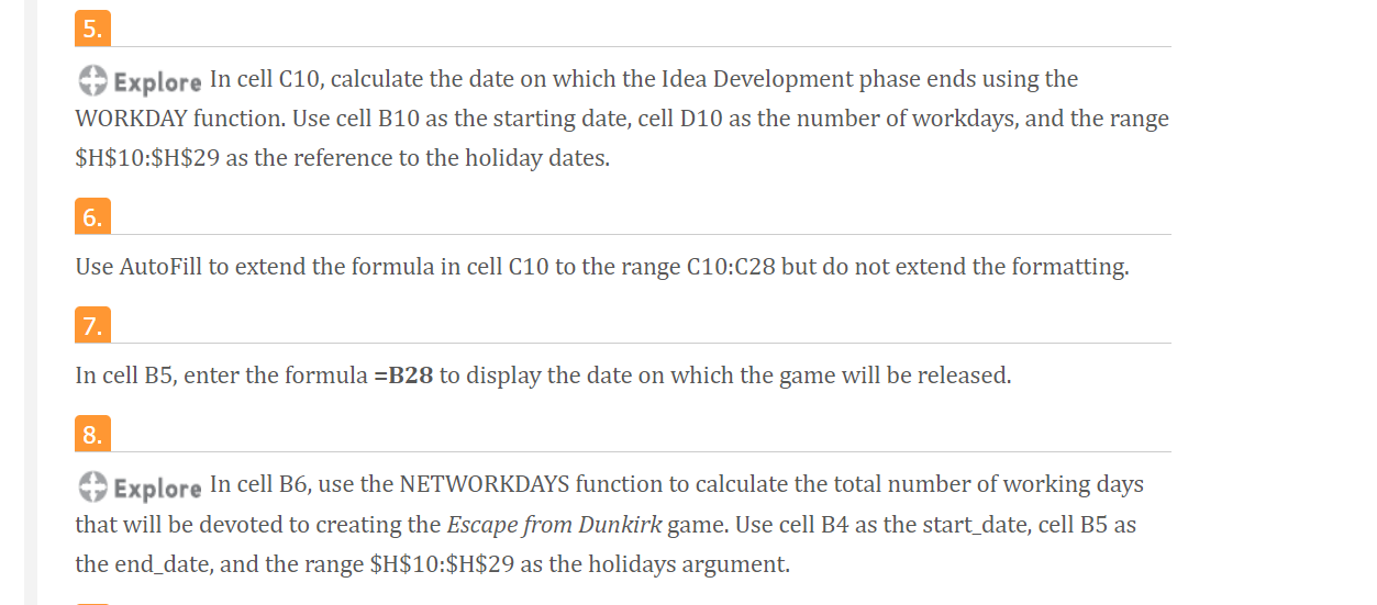 Solved 5. Explore In cell C10, calculate the date on which | Chegg.com