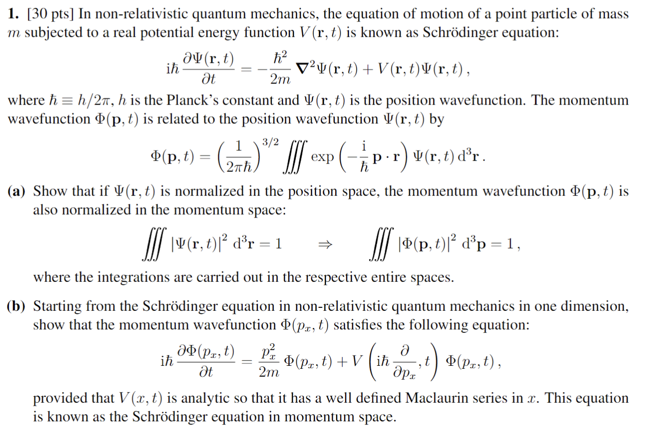 Solved 1. [30 pts] In non-relativistic quantum mechanics, | Chegg.com