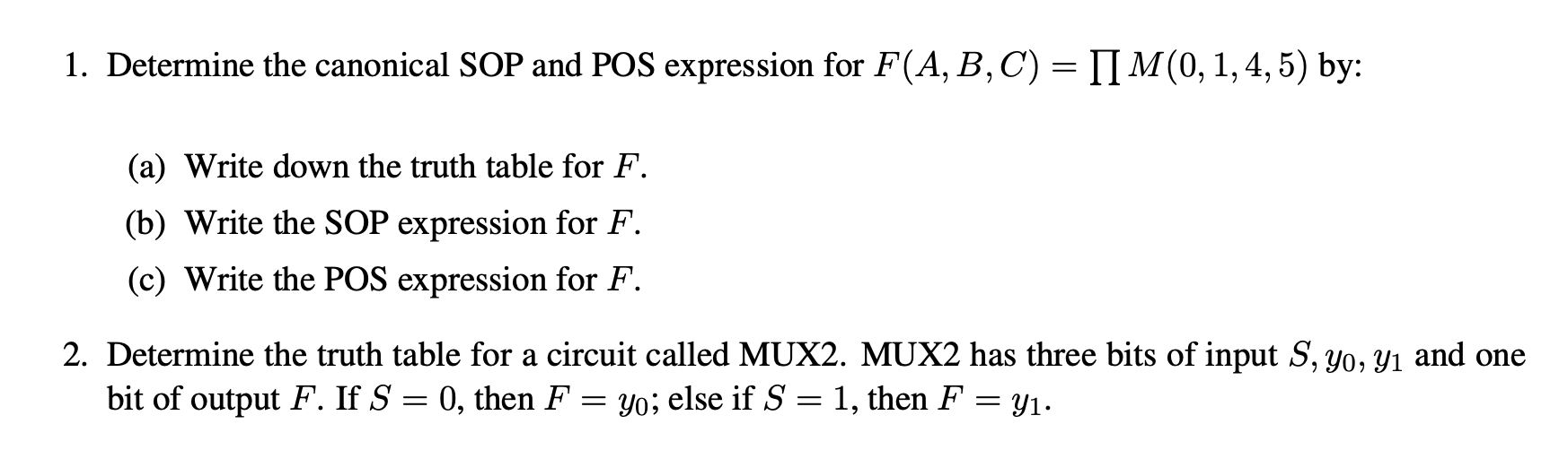Solved 1. Determine the canonical SOP and POS expression for | Chegg.com