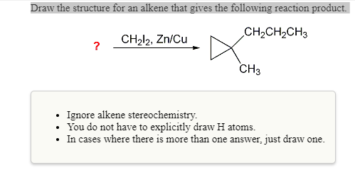 Solved Draw the structure for an alkene that gives the | Chegg.com