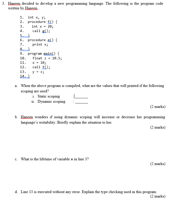 Solved 3. Haneen decided to develop a new programming | Chegg.com