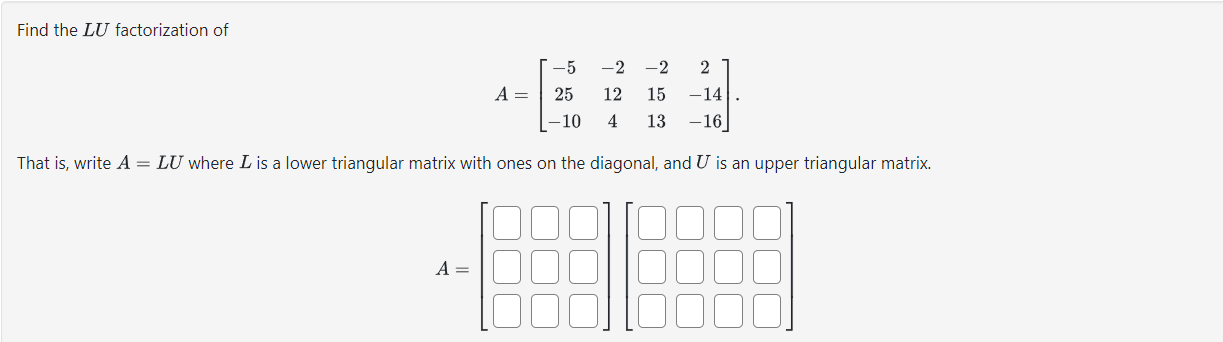 Solved Find the LU ﻿factorization | Chegg.com