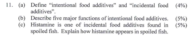 Solved 11. (a) Define "intentional food additives" and | Chegg.com