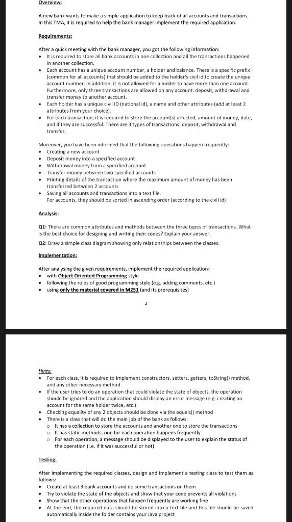 Solved Overview: A new bank wants to make a simple | Chegg.com