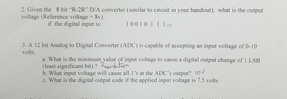 Solved 2. Given the 8 bit "R-2R" D/A converter (similar to | Chegg.com