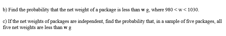 Solved 2. Packages have a nominal net weight of 1 kg. | Chegg.com
