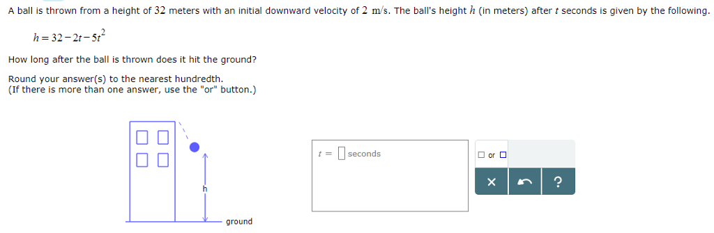 Solved A ball is thrown from a height of 32 meters with an | Chegg.com