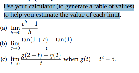 Solved Use your calculator (to generate a table of values) | Chegg.com