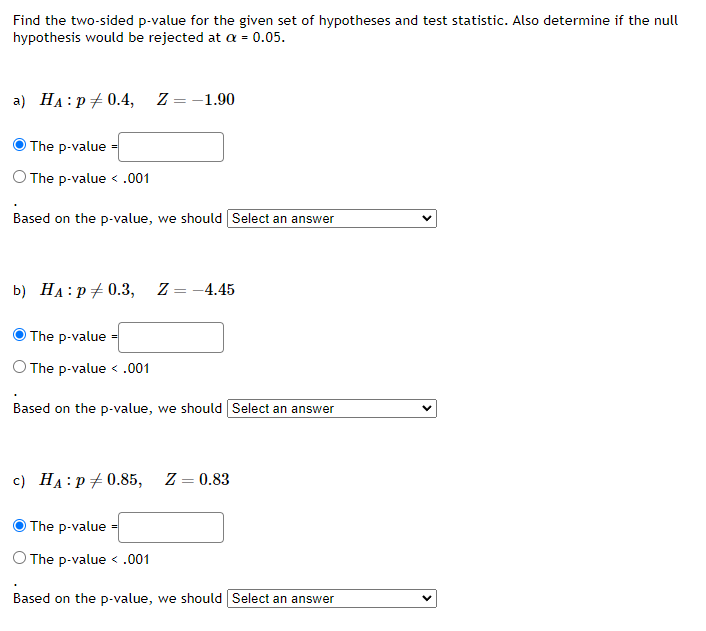 Solved Find the two-sided p-value for the given set of | Chegg.com