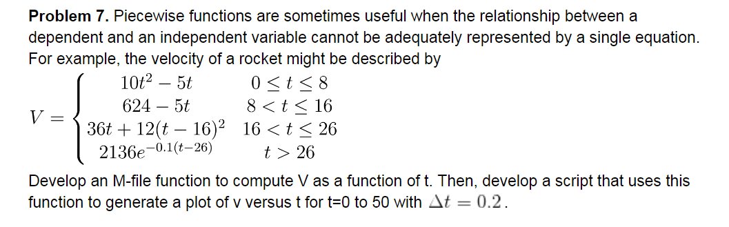 Solved Problem 7. Piecewise functions are sometimes useful | Chegg.com